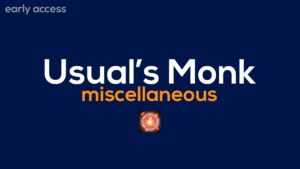 Usual’s Monk Misc – Unvaulted